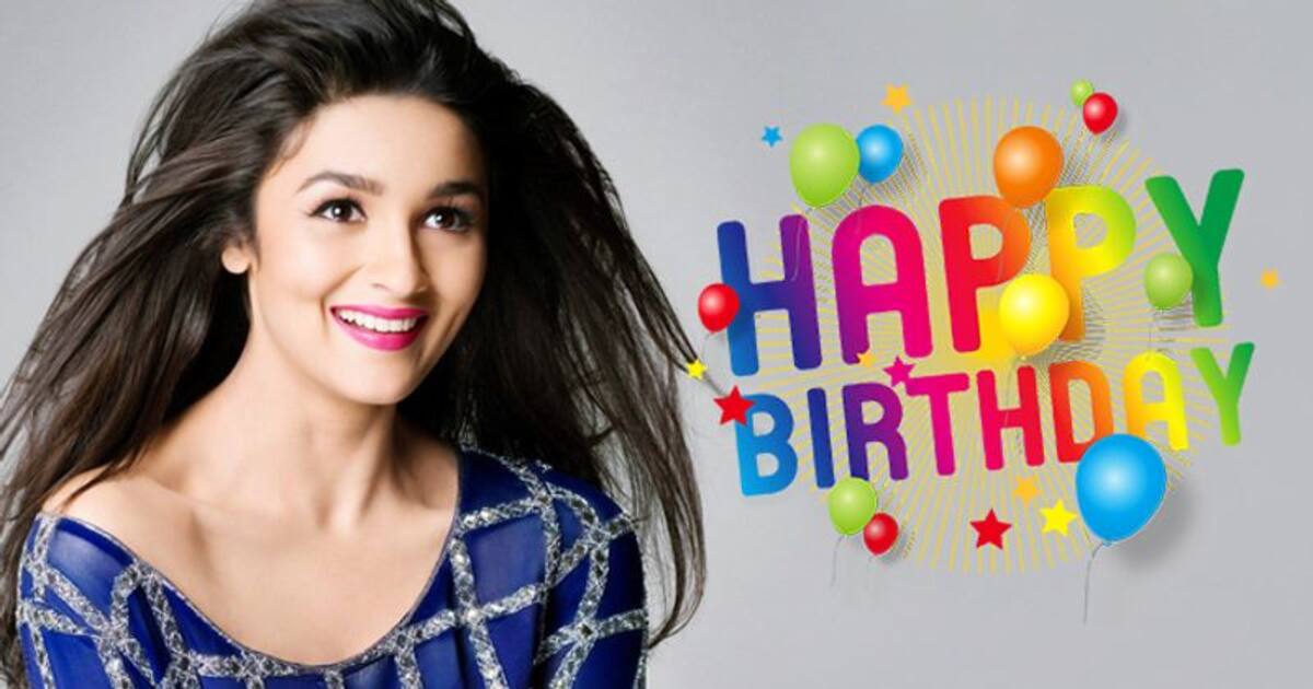 Happy Birthday Alia Bhatt: Here's a sneak-peek into the fabulous life ...