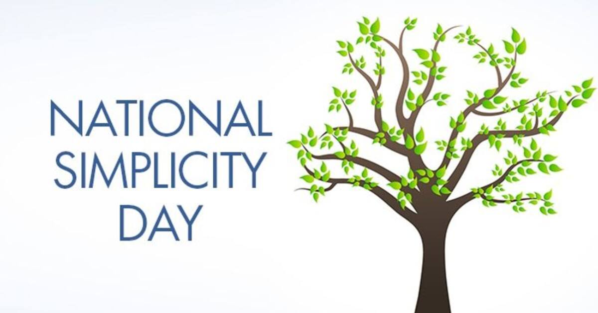 National Simplicity Day: Know how to celebrate and top quotes to share ...