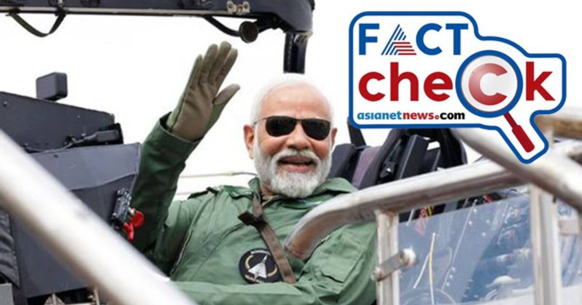 Fact Check, PM Modi, Tejas Fighter Jet | നരേന്ദ്ര മോദി ആകാശത്തിരുന്ന് ...