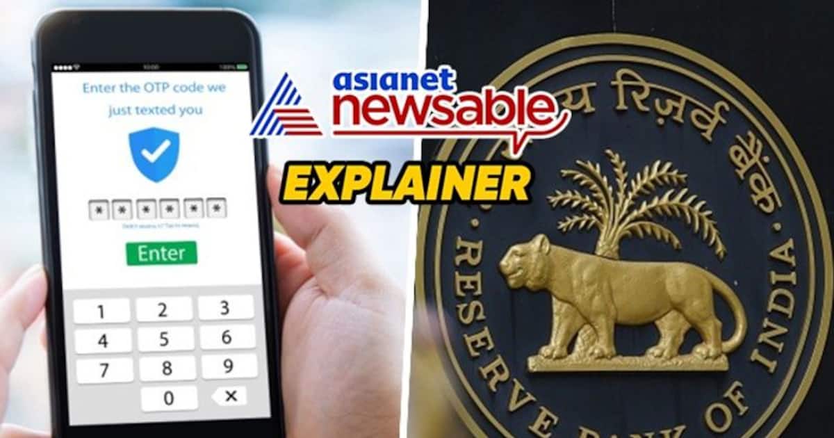 Explained: RBI's proposed overhaul of digital transaction ...